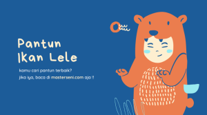 10 Pantun Ikan Lele Kocak dan Artinya, Auto Ngakak – Master Seni